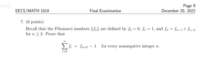 Solved 7. ( 6 points) Recall that the Fibonacci numbers {fn} | Chegg.com