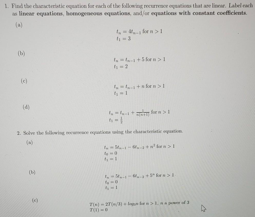 Solved 1. Find the characteristic equation for each of the | Chegg.com