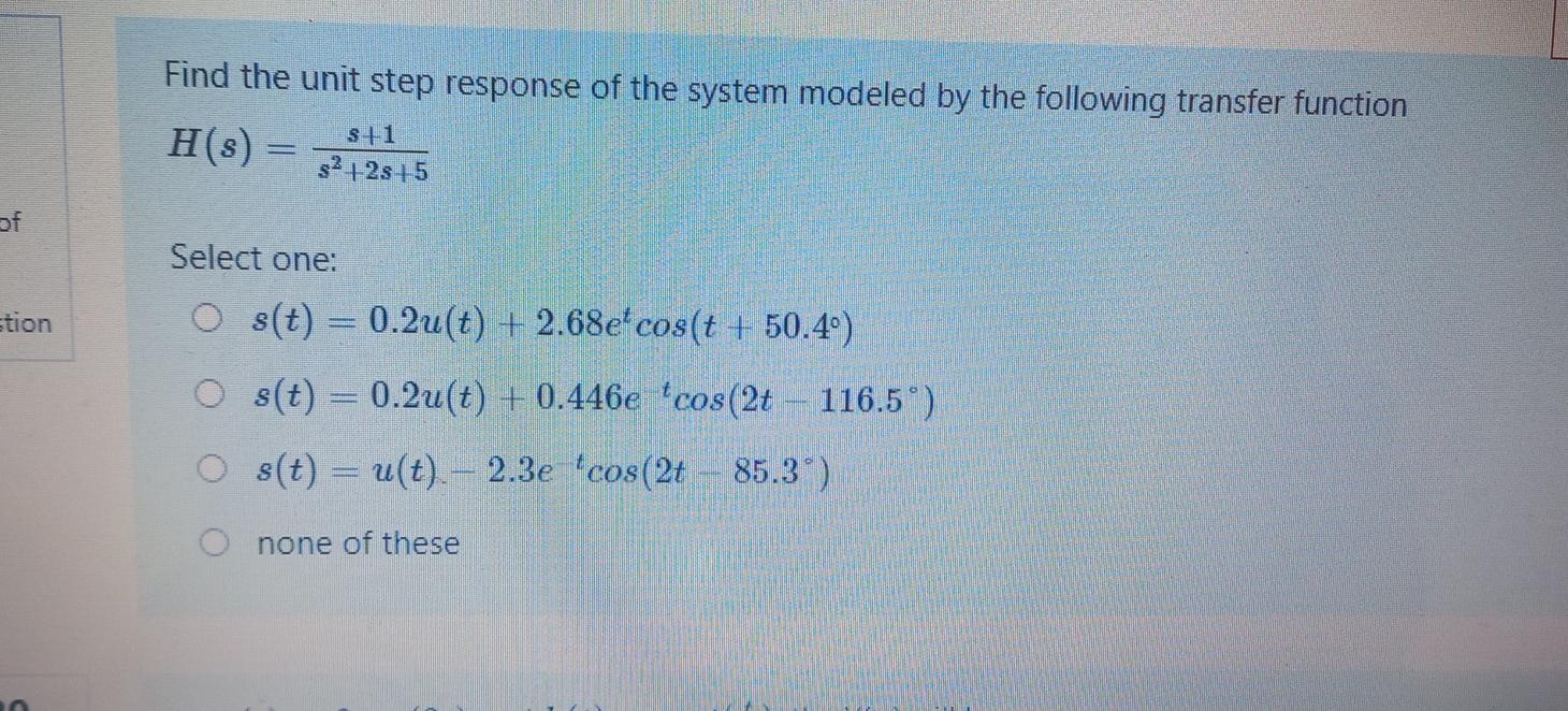 Solved Find the unit step response of the system modeled by | Chegg.com