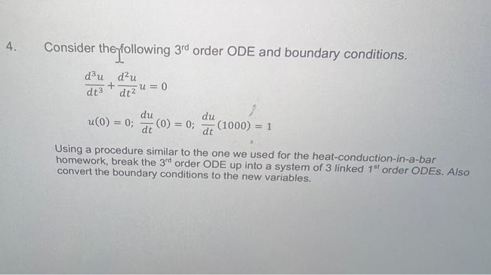 Solved Consider theffollowing 3rd order ODE and boundary | Chegg.com