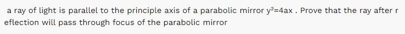 Solved a ray of light is parallel to the principle axis of a | Chegg.com