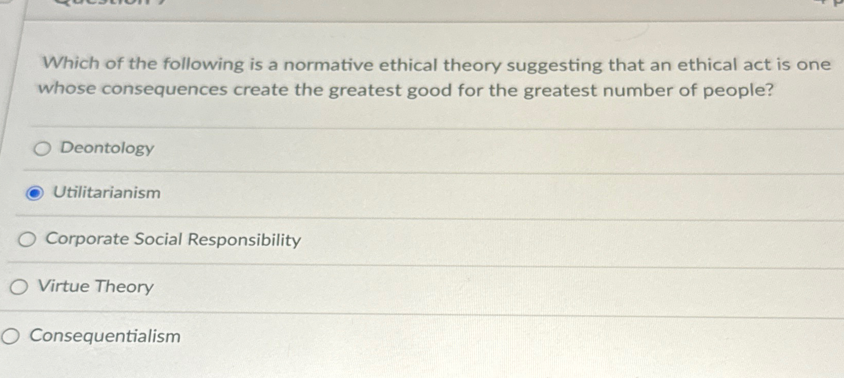 Solved Which of the following is a normative ethical theory | Chegg.com