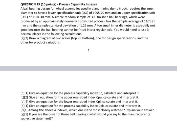 Solved QUESTION 25 (10 points) - Process Capability Indexes | Chegg.com
