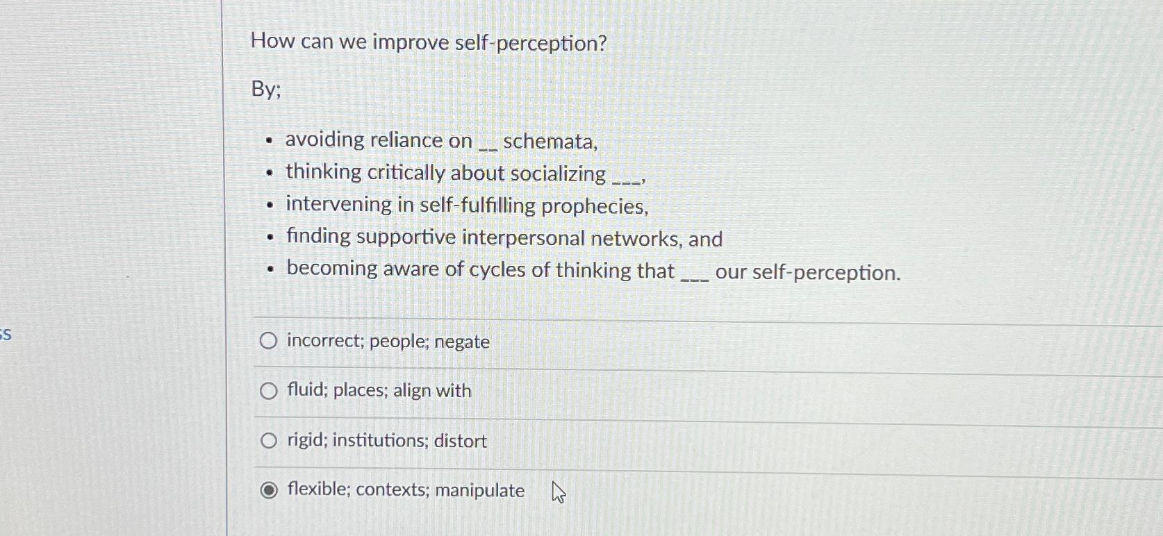 Solved How can we improve self-perception?By;avoiding | Chegg.com