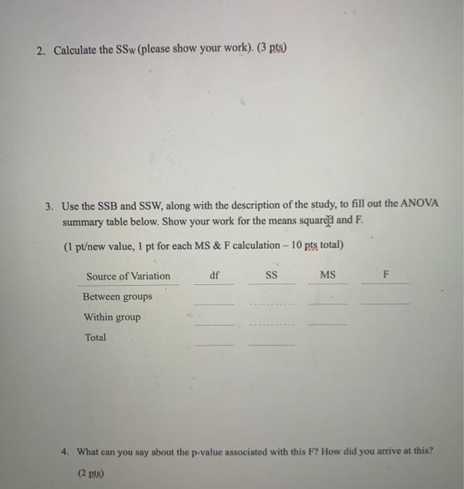 Solved 2. Calculate the SSw (please show your work). (3 | Chegg.com