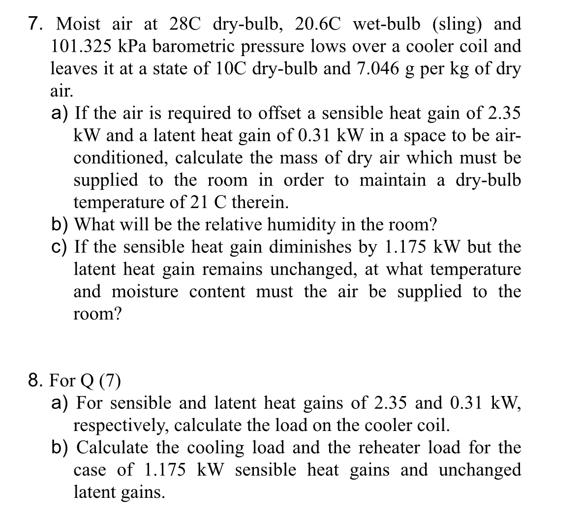 Moist air at 28C dry-bulb, 20.6C wet-bulb (sling) | Chegg.com