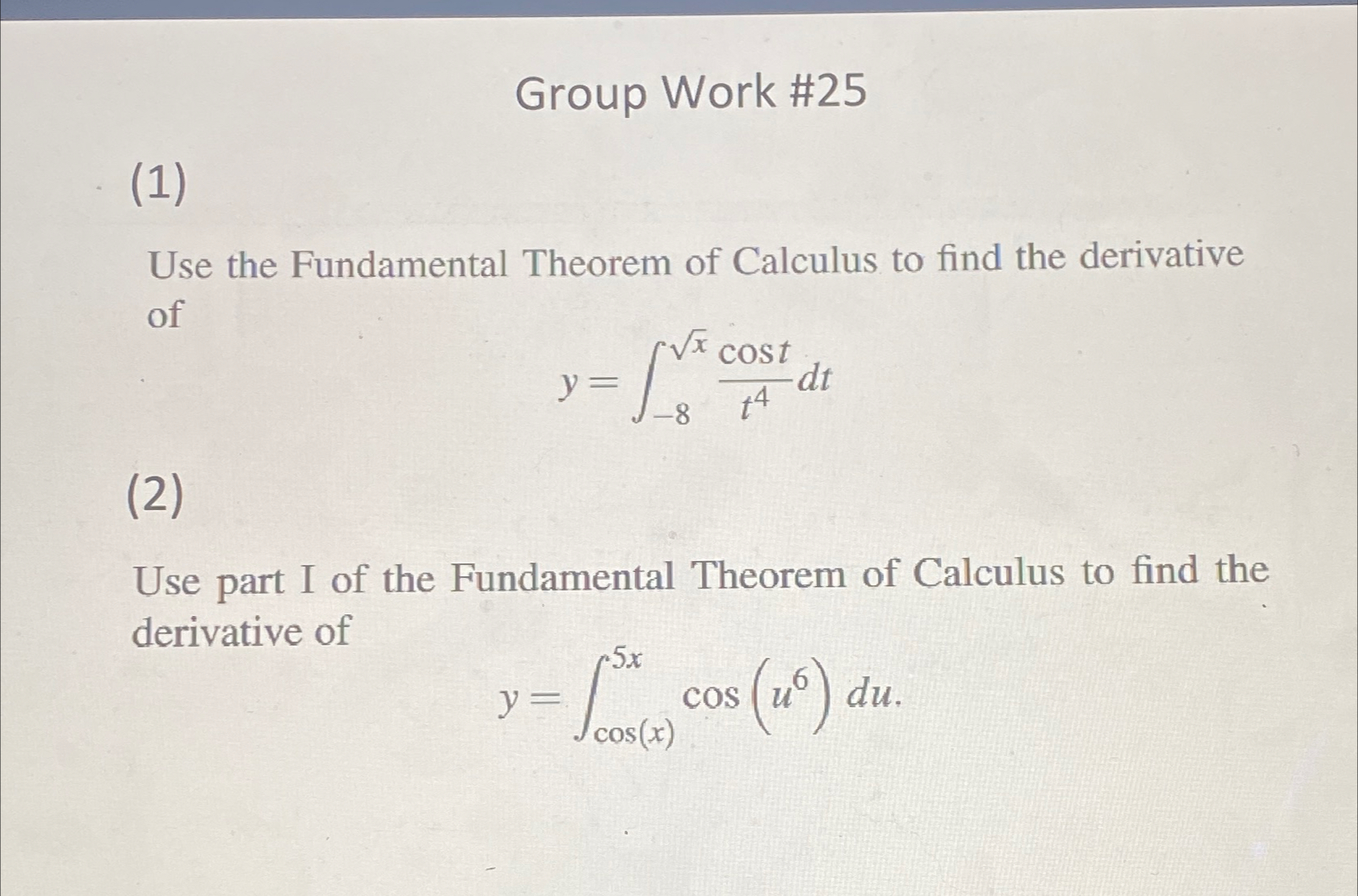 Solved Group Work #25(1)Use the Fundamental Theorem of | Chegg.com