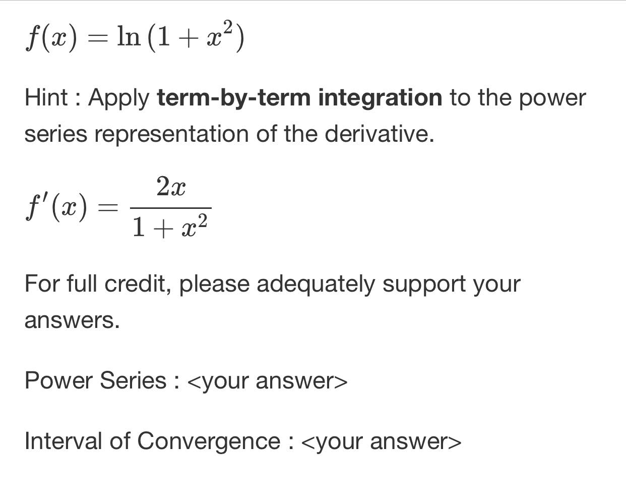 Solved Problem 8(Fill in the Blank) ﻿: Find the power series | Chegg.com