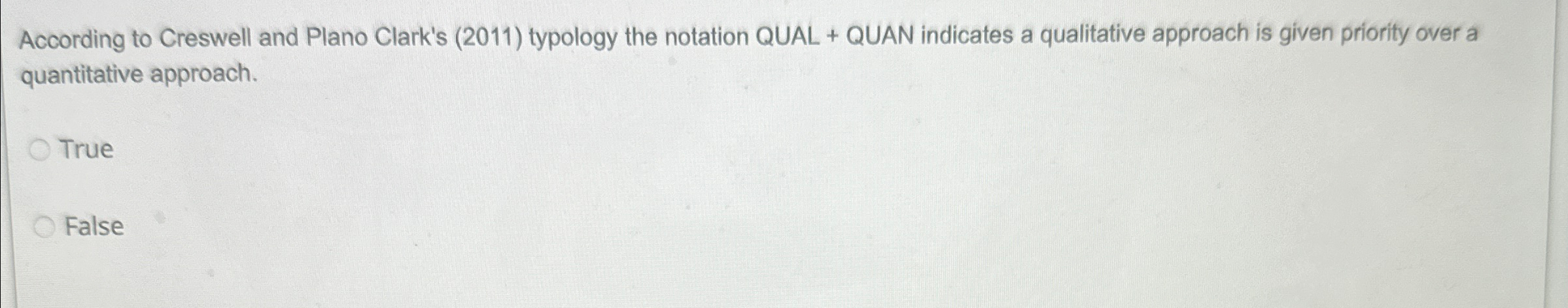 Solved According to Creswell and Plano Clark's (2011) | Chegg.com
