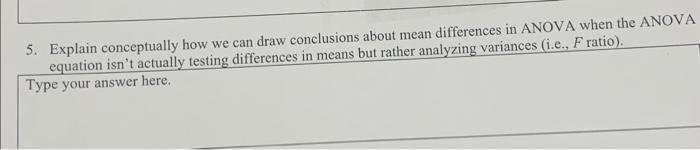 Solved 5. Explain conceptually how we can draw conclusions | Chegg.com