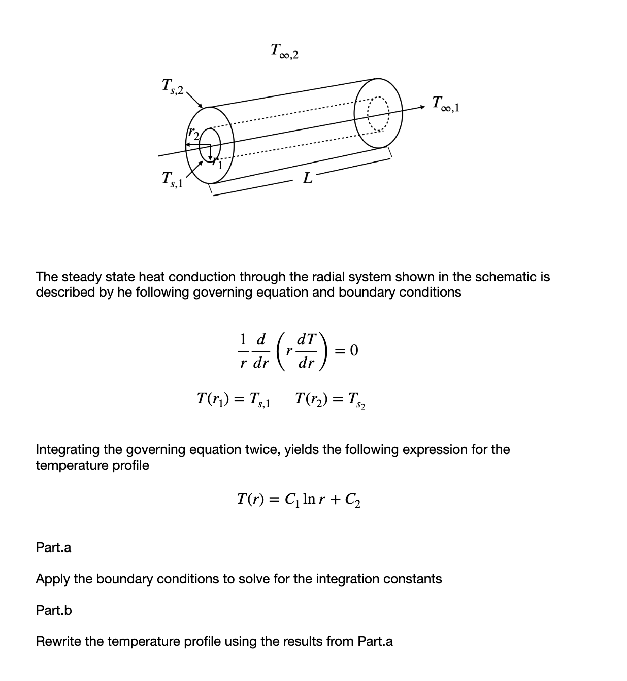 Solved The steady state heat conduction through the radial | Chegg.com