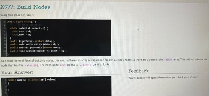Solved X977: Build Nodes Using this class definition: As a | Chegg.com