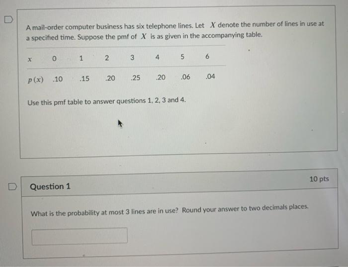 Solved A mail-order computer business has six telephone | Chegg.com