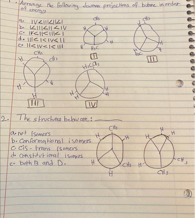 Solved - Arrange the following Newman projections of butane | Chegg.com