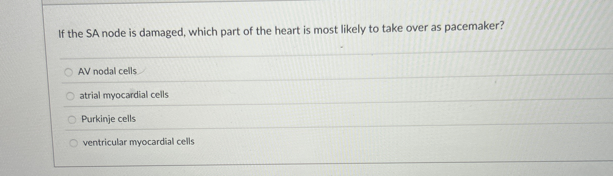 Solved If the SA node is damaged, which part of the heart is | Chegg.com