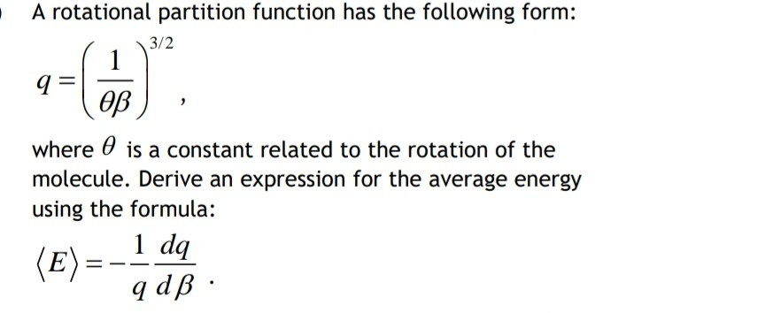 Solved A rotational partition function has the following | Chegg.com