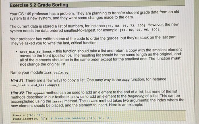 Solved Exercise 5.2 Grade Sorting Your CS 149 professor has | Chegg.com