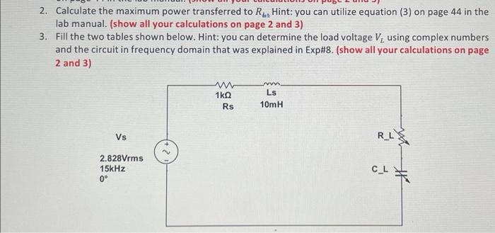 Solved 2. Calculate the maximum power transferred to Rt: | Chegg.com