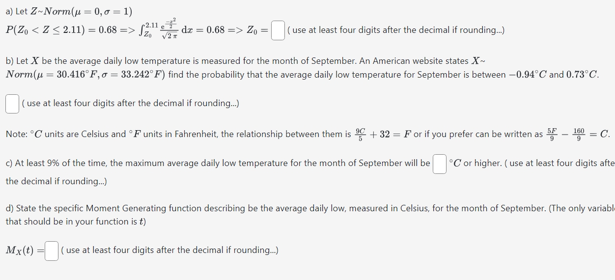 Solved aZ∼Norm(μ=0,σ=1)(use at ﻿least four digits after the | Chegg.com