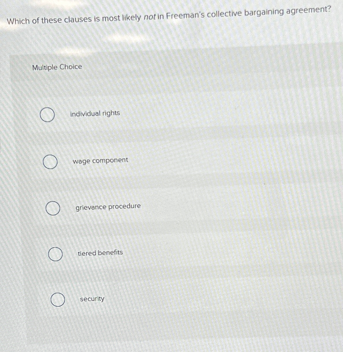 Solved Which of these clauses is most likely not in | Chegg.com