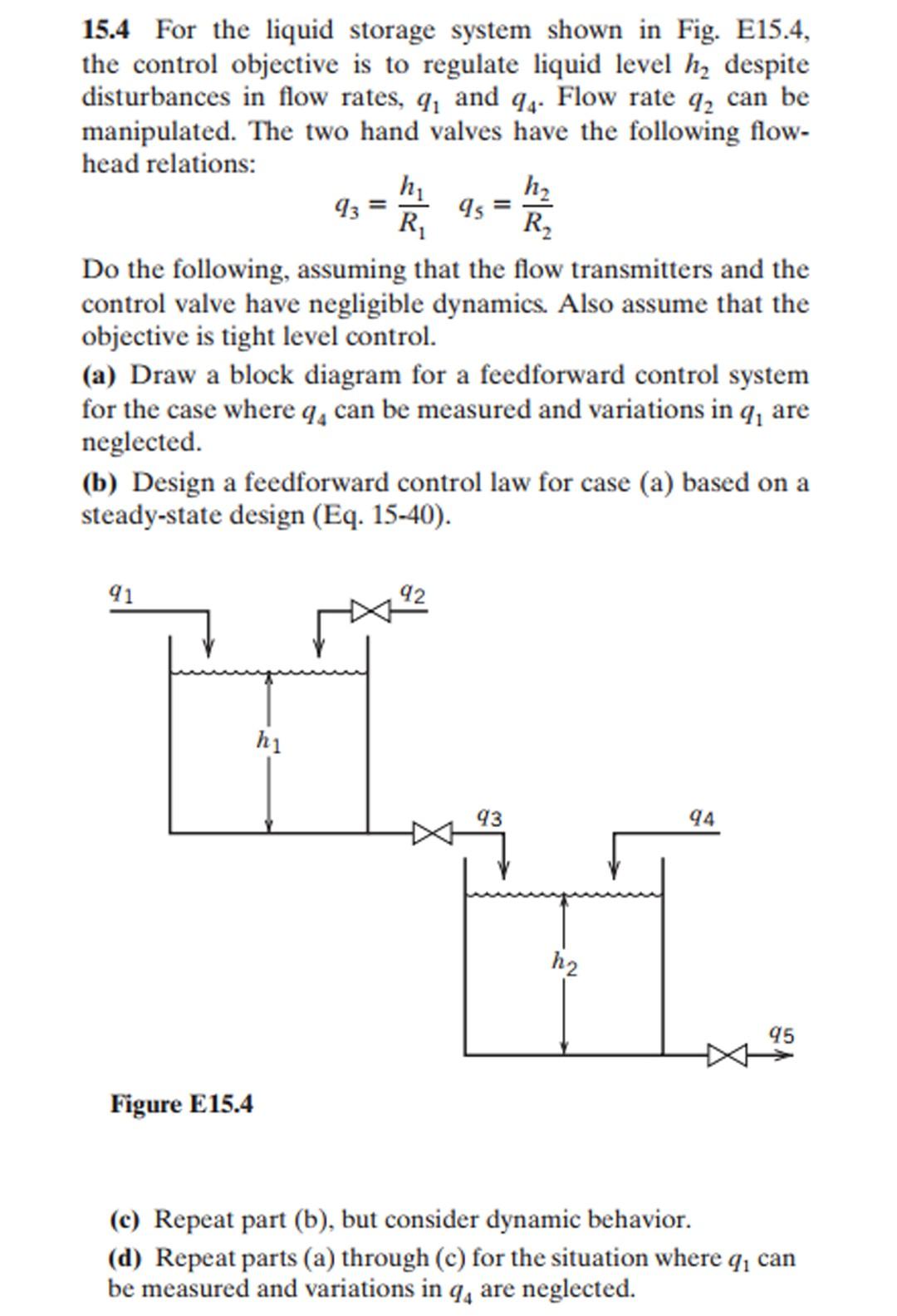Solved for the liquid storage system shown in fig. e15.4, | Chegg.com
