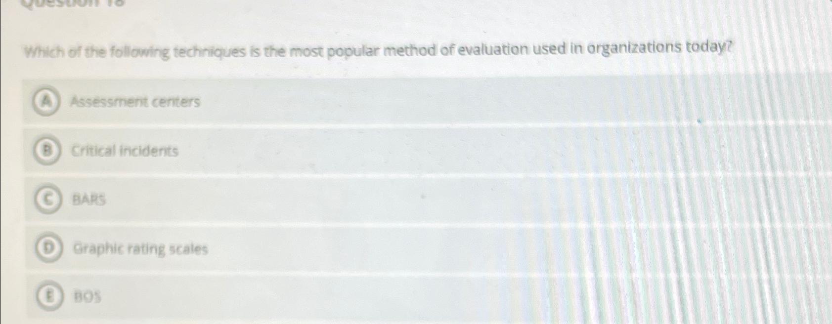 Solved Which of the following techniques is the most popular | Chegg.com