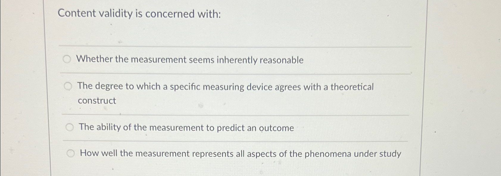Solved Content validity is concerned with:Whether the | Chegg.com