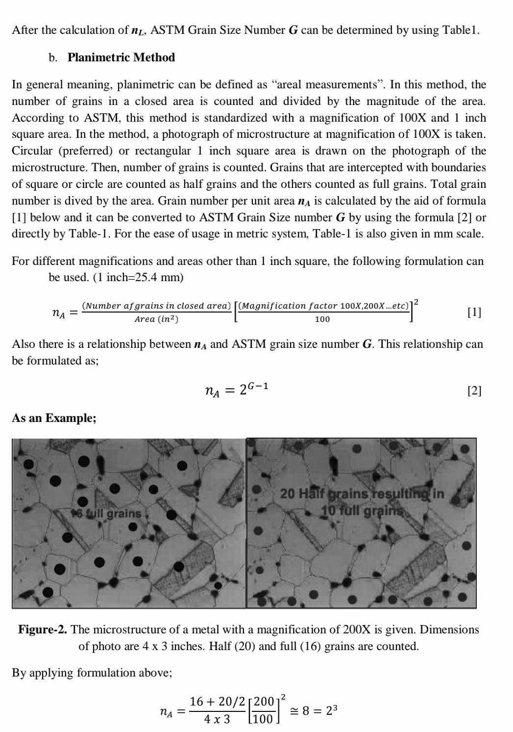 Solved log2(nA)=G−1→G=3+1=4 Table1. ASTM Grain Size Number | Chegg.com
