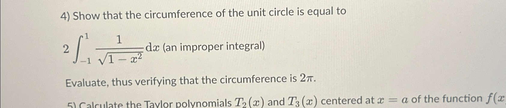 Solved Show that the circumference of the unit circle is | Chegg.com