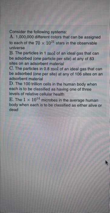 Solved Consider the following systems: A. 1,000,000 | Chegg.com