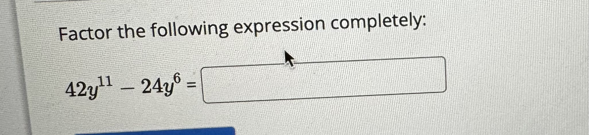Solved Factor the following expression | Chegg.com