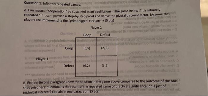 Solved Question 1. Infinitely repeated games. A. Can mutual | Chegg.com