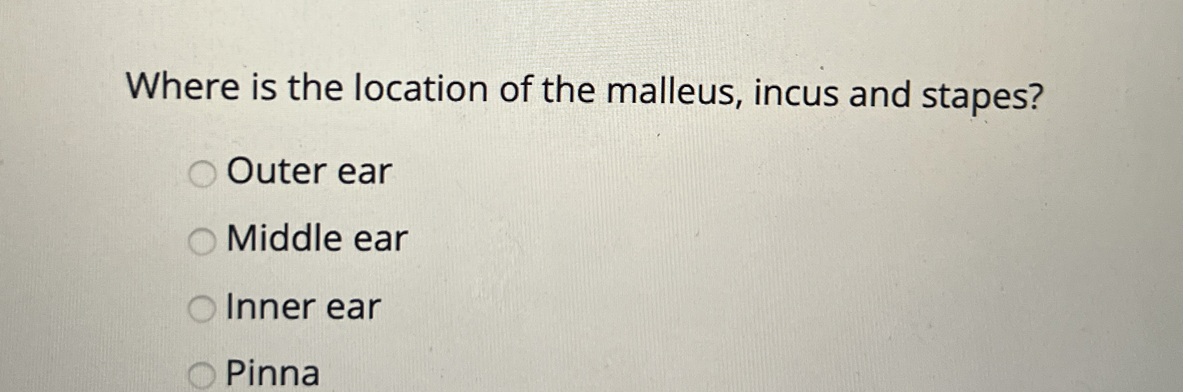 Solved Where is the location of the malleus, incus and | Chegg.com