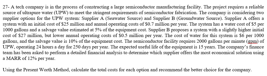 Solved 27- ﻿A tech company is in the process of constructing | Chegg.com
