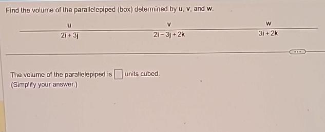 Solved Find the volume of the parallelepiped (box) | Chegg.com