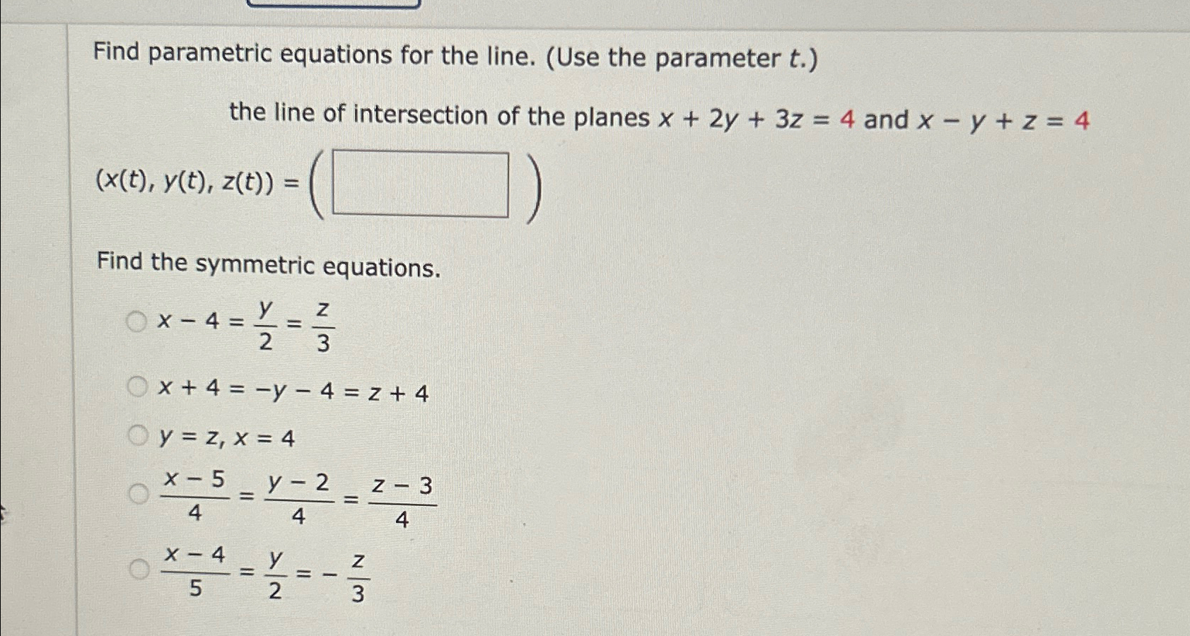 Solved Find parametric equations for the line. (Use the | Chegg.com