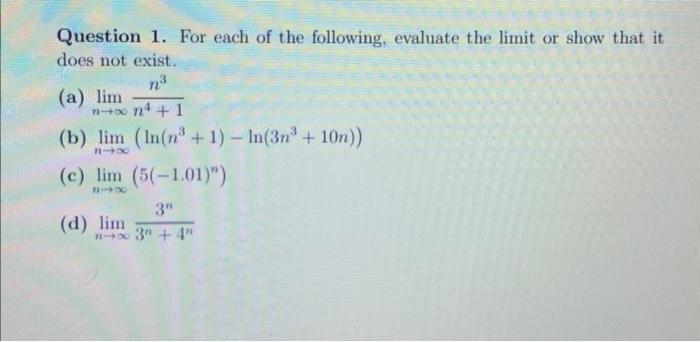 Solved Question 1. For each of the following, evaluate the | Chegg.com