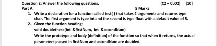Solved Question 2: Answer the following questions. (C2-CLO2) | Chegg.com