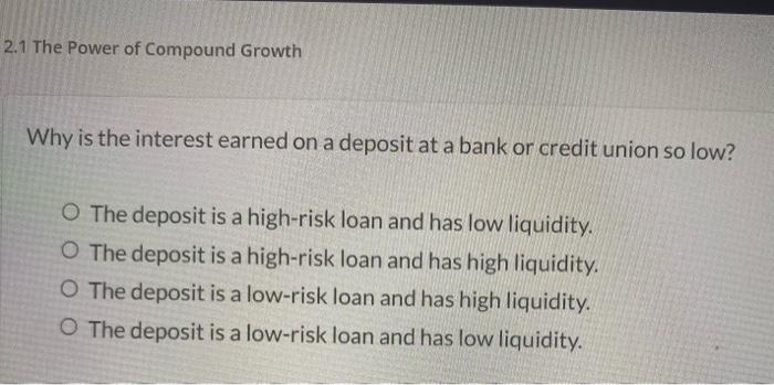Solved 2.1 The Power of Compound Growth Why is the interest | Chegg.com