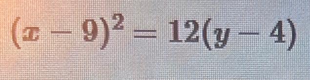 Solved (x-9)2=12(y-4) | Chegg.com