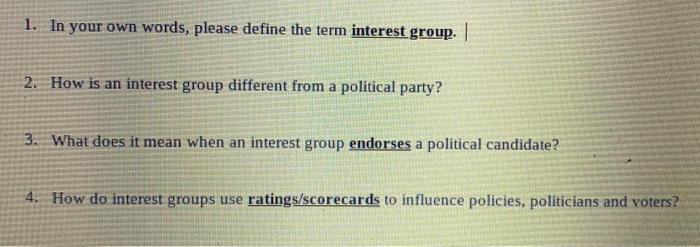 Solved 1. In your own words, please define the term interest | Chegg.com