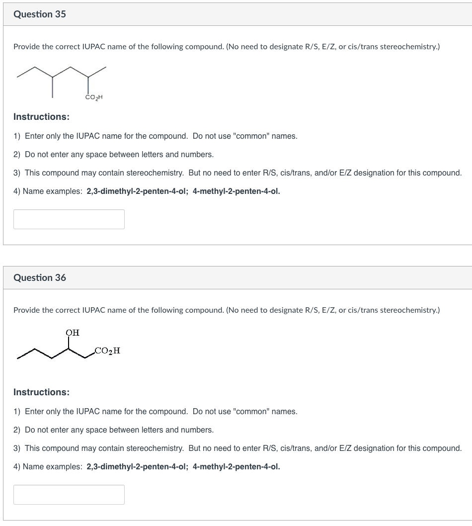 Solved Question 35Provide the correct IUPAC name of the | Chegg.com