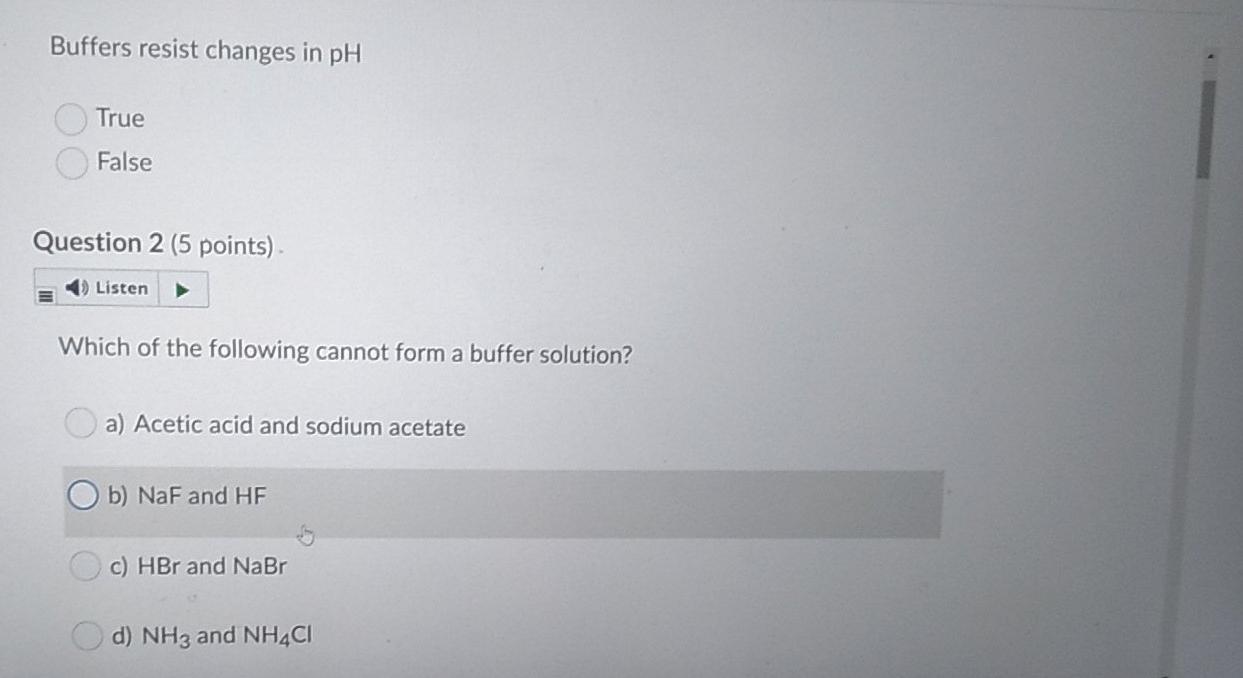 Solved Buffers resist changes in pH True False Question 2 (5 | Chegg.com