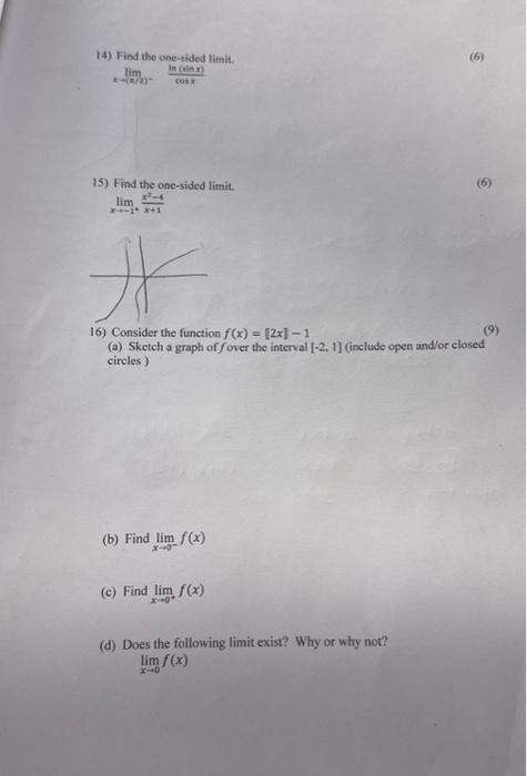 Solved 14) Find the one-sided limit. (6) | Chegg.com