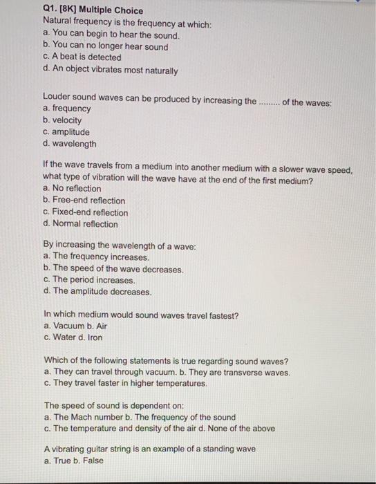 Solved Q1. [8K] Multiple Choice Natural frequency is the | Chegg.com