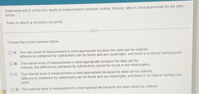 Solved Determine which of the four levels of measurement | Chegg.com