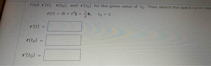 Solved r′(t),r′′(t),r′(t)⋅r′′(t), and r′(t)×r′′(t) | Chegg.com