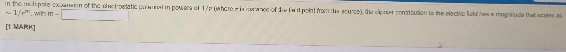 Solved In The Multipole Expansion Of The Electrostatic