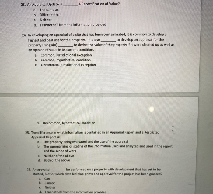 Solved 23. An Appraisal Update is a Recertification of | Chegg.com