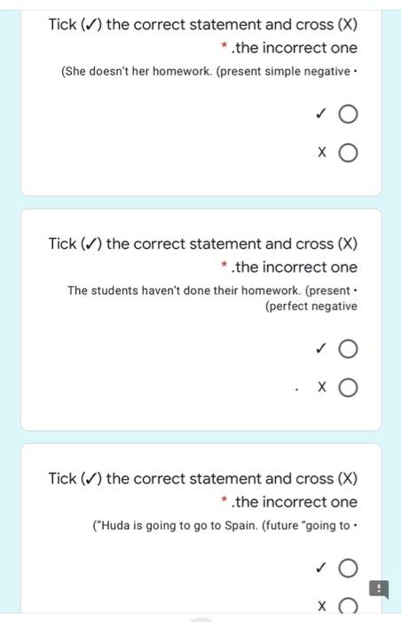 Solved Tick () the correct statement and cross (X) *.the | Chegg.com